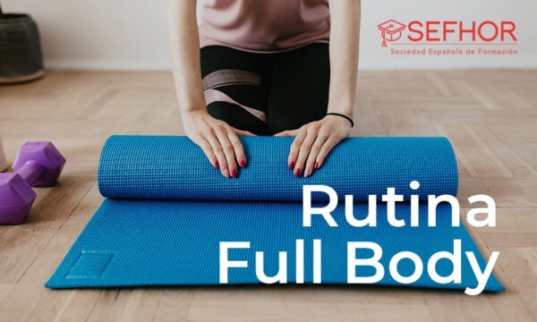 Rutina Full Body en casa: 5 minutos, 10 ejercicios - SEFHOR